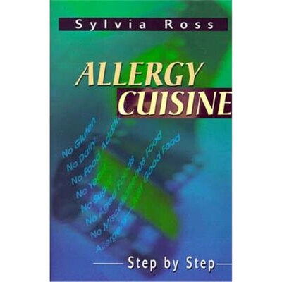 按需印刷不退不换Allergy Cuisine:Step by Step[9780595180806]