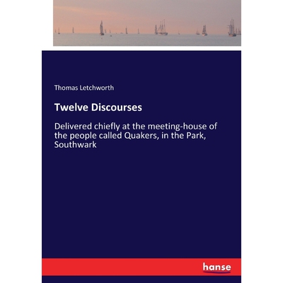 按需印刷不退不换Twelve Discourses[9783337426446]