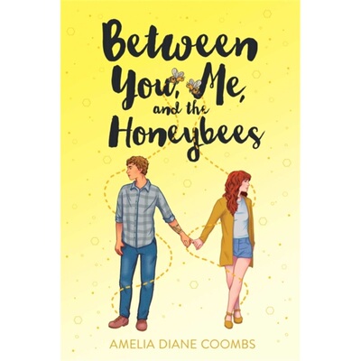 预订Between You, Me, and the Honeybees[9781534453005]