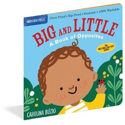 预订Indestructibles: Big and Little: A Book of Opposites:Chew Proof * Rip Proof * Nontoxic * 100% Washable (Book for Bab