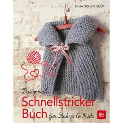 预订不退不换德语 Das geniale Schnellstricker-Buch:für Babys & Kids