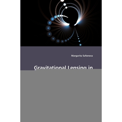 按需印刷Gravitational Lensing in Standard and Alternative Cosmologies[9783639223309]