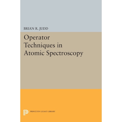 按需印刷Operator Techniques in Atomic Spectroscopy[9780691604275]