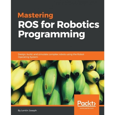 按需印刷Mastering ROS for Robotics Programming[9781783551798]