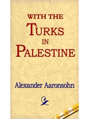 预订不退不换With the Turks in Palestine