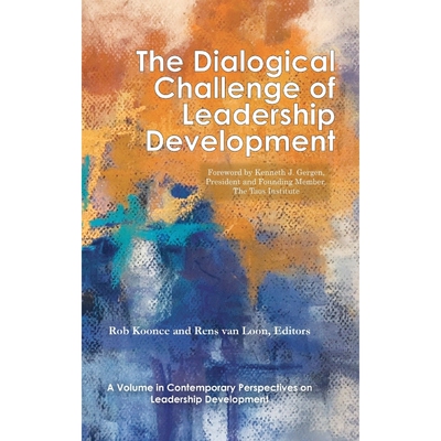 按需印刷不退不换The Dialogical Challenge of Leadership Development[9781641135689]