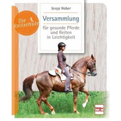 预订不退不换德语 Versammlung für gesunde Pferde und Reiten in Leichtigkeit:
