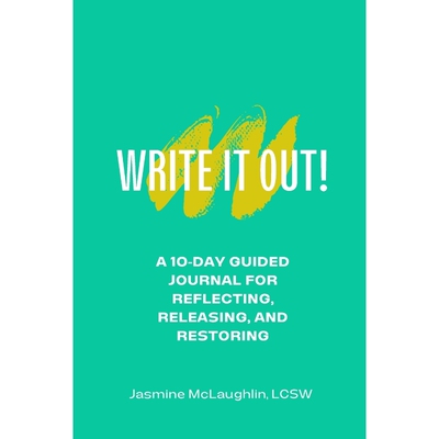 按需印刷不退不换Write It Out! A 10-Day Guided Journal for Reflecting, Releasing and Restoring[9781105462245]