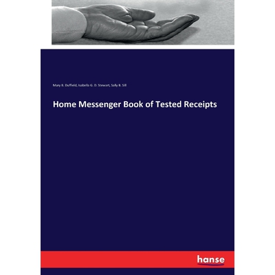 按需印刷不退不换Home Messenger Book of Tested Receipts[9783337306861]