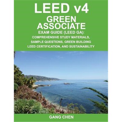 按需印刷不退不换Leed V4 Green Associate Exam Guide (Leed Ga)[9781612650180]