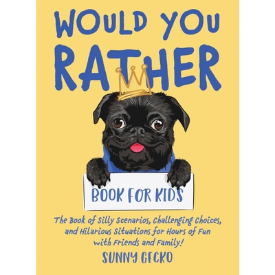 按需印刷不退不换Would You Rather Book for Kids[9781951754969]