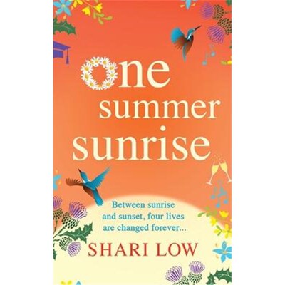 预订不退不换One Summer Sunrise:An uplifting escapist read from bestselling author Shari Low