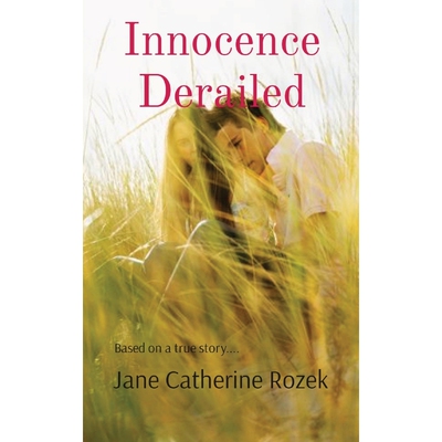 按需印刷不退不换Innocence Derailed[9780991991747]