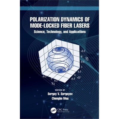 预订不退不换Polarization Dynamics of Mode-Locked Fiber Lasers[9781032064505]