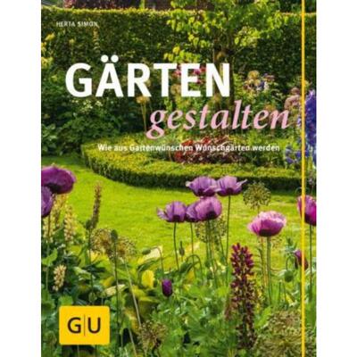 预订不退不换德语 Gärten gestalten:Wie aus Gartenwünschen Wunschgärten werden