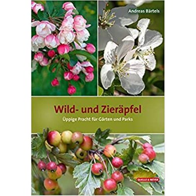 预订不退不换德语 Wild- und Zier?pfel:?ppige Pracht für G?rten und Parks