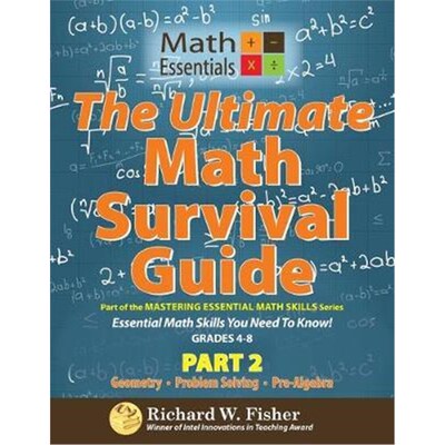 按需印刷不退不换The Ultimate Math Survival Guide Part 2:Geometry, Problem Solving, and Pre-Algebra[9780984362967]