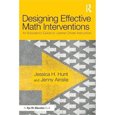 按需印刷Designing Effective Math Interventions:An Educator's Guide to Learner-Driven Instruction[9780367857400]