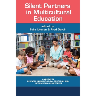 按需印刷Silent Partners in Multicultural Education[9781681237213]