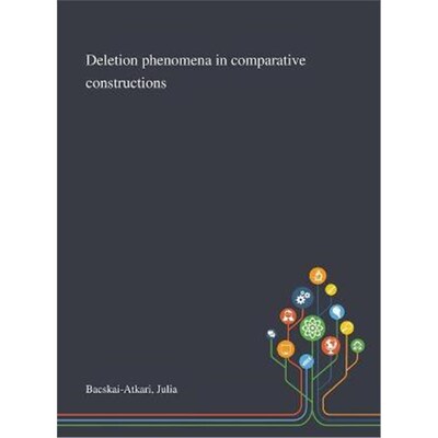 按需印刷Deletion Phenomena in Comparative Constructions[9781013291319]