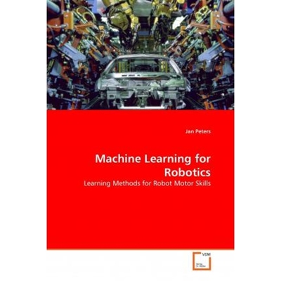 按需印刷Machine Learning for Robotics[9783639021103]