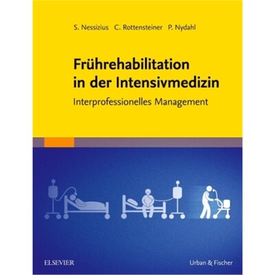 预订不退不换德语Fruhrehabilitation in der Intensivmedizin[9783437454219]