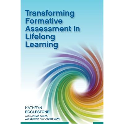 按需印刷Transforming Formative Assessment in Lifelong Learning[9780335236541]