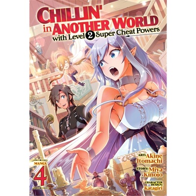 预订Chillin' in Another World with Level 2 Super Cheat Powers (Manga) Vol. 4[9781638583882]
