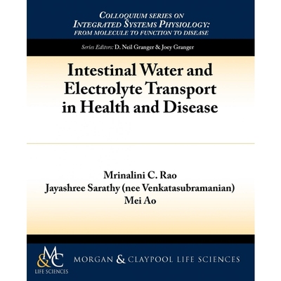 按需印刷Intestinal Water and Electrolyte Transport in Health and Disease[9781615041565]