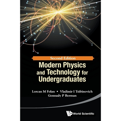 按需印刷Modern Physics and Technology for Undergraduates[9789814730440]