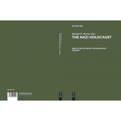 按需印刷不退不换DGYT The Nazi Holocaust. Part 6: The Victims of the Holocaust. Volume 1[9783598215599]