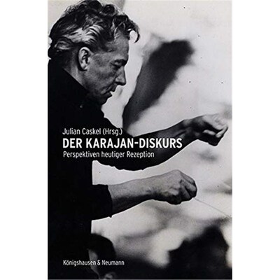预订【德语】 Der Karajan-Diskurs:Perspektiven heutiger Rezeption