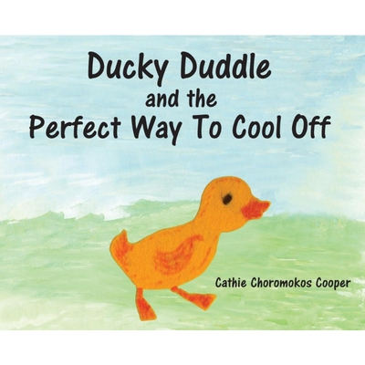 按需印刷不退不换Ducky Duddle and the Perfect Way To Cool Off[9781948365895]