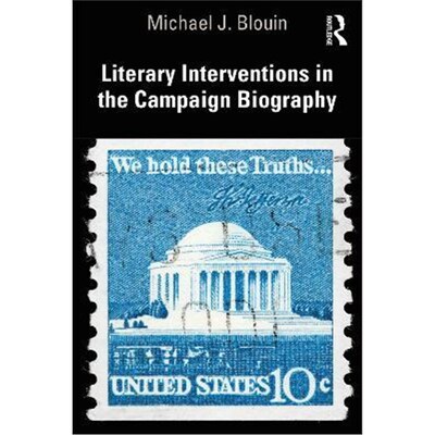 按需印刷不退不换Literary Interventions in the Campaign Biography[9780367676940]