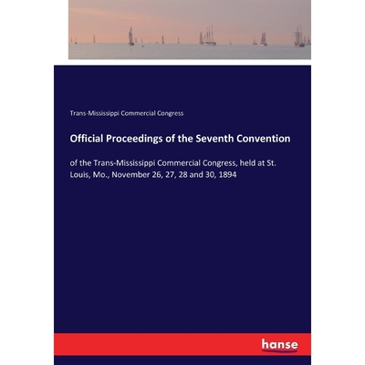 按需印刷Official Proceedings of the Seventh Convention[9783337234935]
