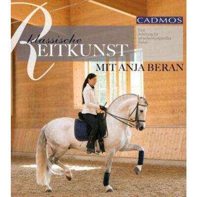预订【德语】 Klassische Reitkunst mit Anja Beran:Eine Anleitung für verantwortungsvolles Reiten