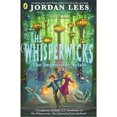 现货 低语蜡烛：不可能的考验 The Whisperwicks: The Impossible Trials 英文原版 上海外文 9780241625088