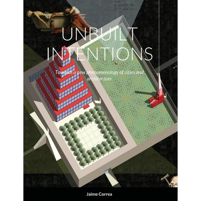 按需印刷不退不换UNBUILT INTENTIONS[9781716574917]