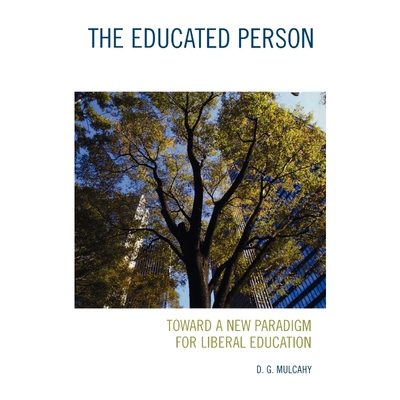 按需印刷不退不换The Educated Person[9780742561212]