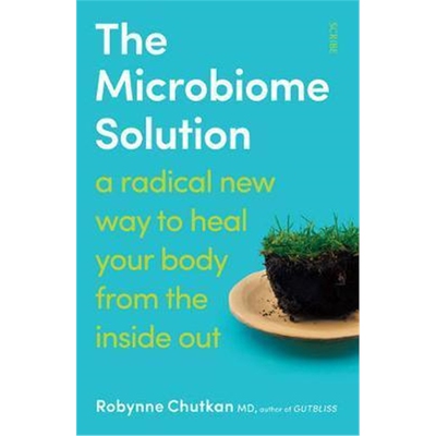 预订不退不换The Microbiome Solution:a radical new way to heal your body from the inside out