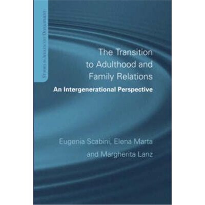 预订不退不换Transition to Adulthood and Family Relations[9781841693804]