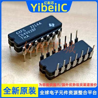 YIBEIIC逻辑门CD4002BF3A芯片