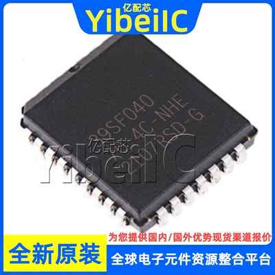 全新原装 SST39SF040-70-4C-NHE PLCC-32 贴片 FLASH存储器 芯片