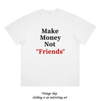 Make Money美式标语slogan印花短袖个性宽松男女小众高街打底t恤
