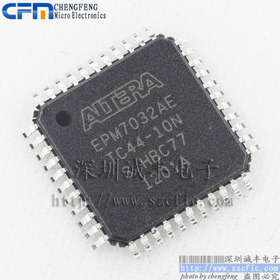 可配单 EPM7032AETC44-10N EPM7032AETC44-10   全新热卖现货价优