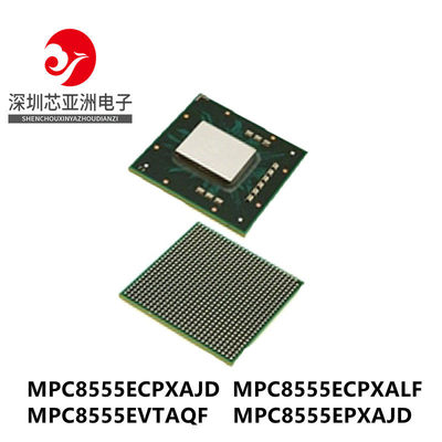 专营MPC8555ECPXAJD全系列