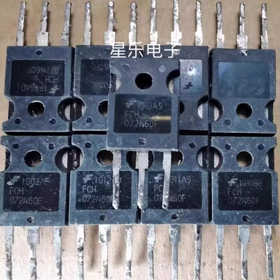 FCH072N60F 072N60 原装进口拆机 场效应管MOS管 功率管 52A600V