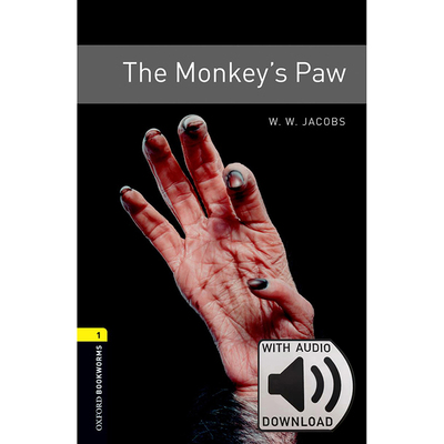 Oxford Bookworms Library: Level 1: The Monkey's Paw MP3 Pack 牛津书虫分级读物1级：猴爪附MP3下载激活码