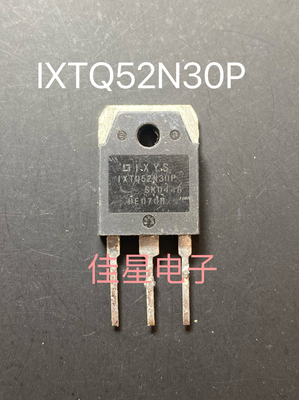 原装原字 进口拆机 IXTQ52N30P 52N30 MOS场效应管 52A300V  测好