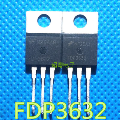 【超粤电子】进口拆机大电流 FDP3632 现货+测好 秒杀国产